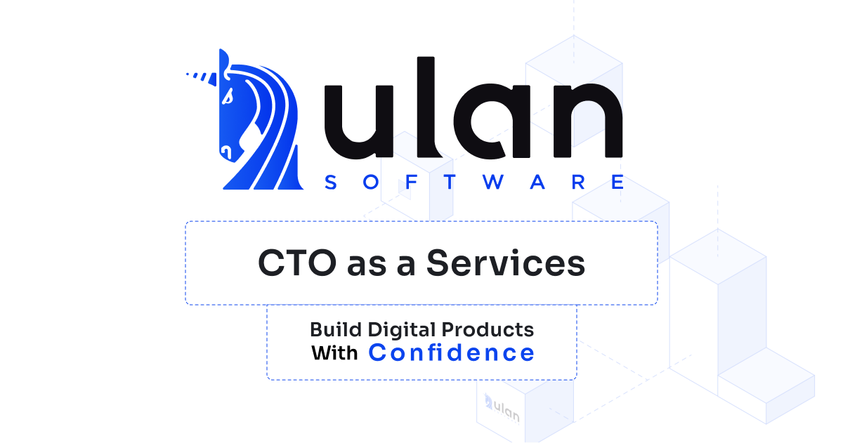 CTO as a Service | Ulan Software